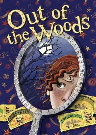 Out of the Woods (Into the Woods #2) by Lyn Gardner