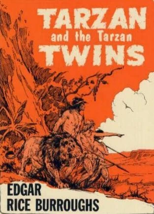 Tarzan and the Tarzan Twins by Edgar Rice Burroughs