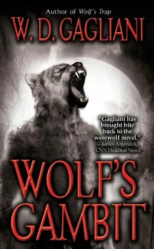 Wolf's Gambit (Nick Lupo #2) by W. D. Gagliani