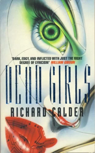 Dead Girls by Richard Calder