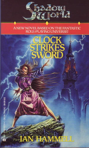 Clock Strikes Sword (Shadow World #2) by Ian Hammell