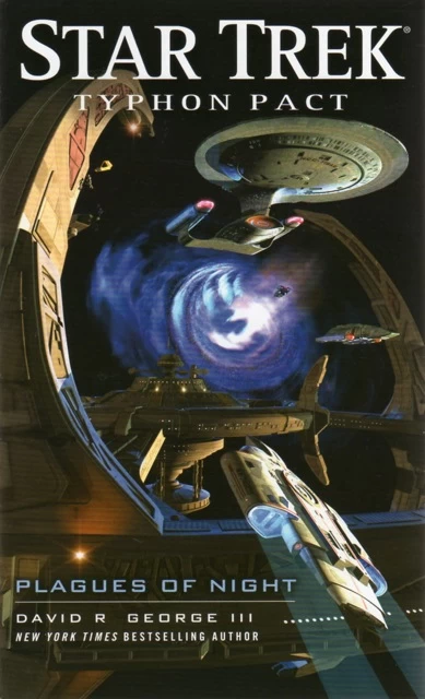 Plagues of Night (Star Trek: Typhon Pact #5) by David R. George III
