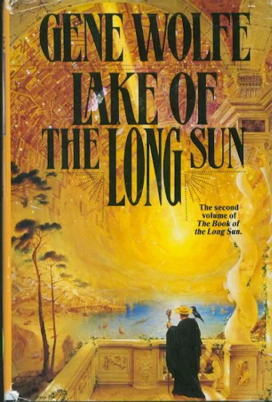 Lake of the Long Sun (The Book of the Long Sun #2) by Gene Wolfe