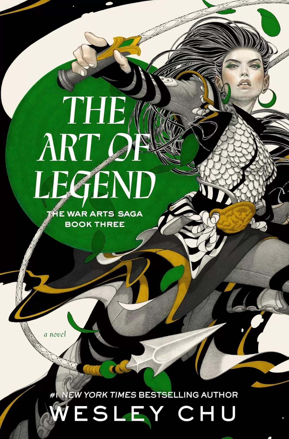 The Art of Legend (The War Arts Saga #3) by Wesley Chu