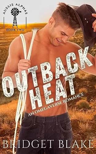 Outback Heat (Aussie Alphas #2) by Bridget Blake