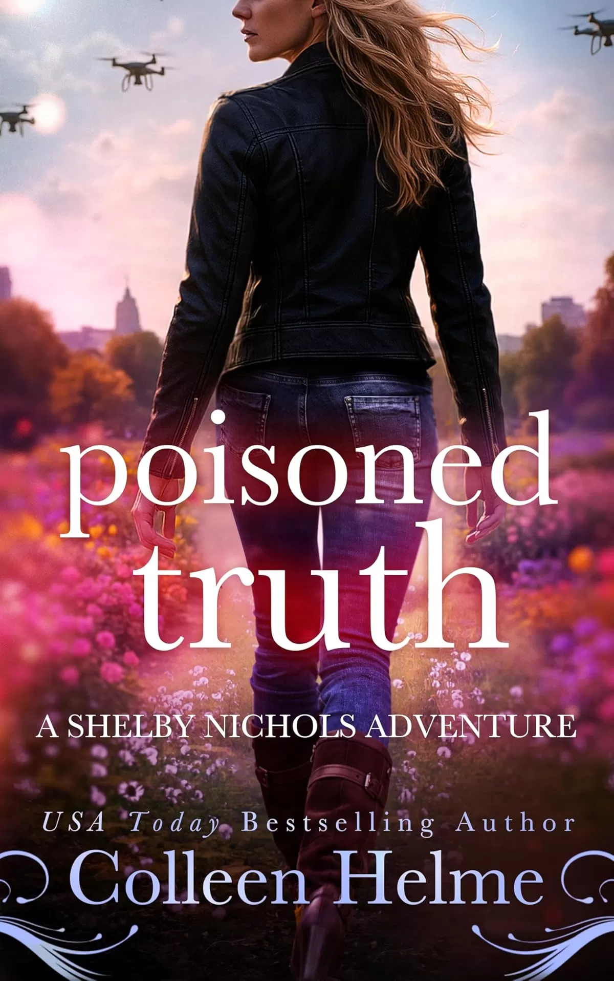 Poisoned Truth (Shelby Nichols Adventure #19) by Colleen Helme