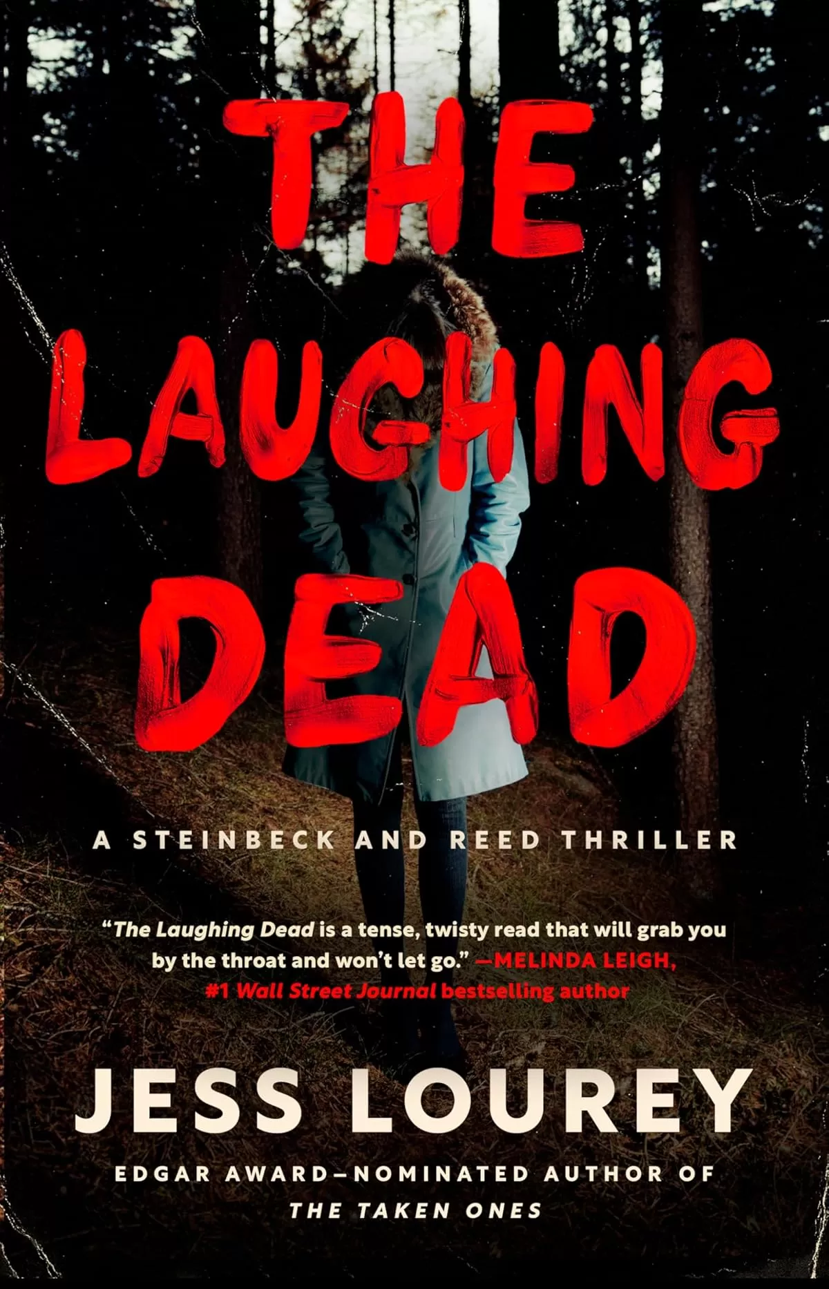 The Laughing Dead (Steinbeck and Reed #3) by Jess Lourey