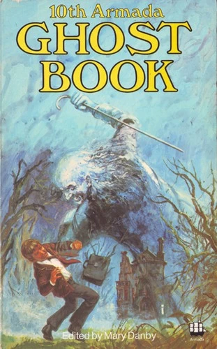 The Tenth Armada Ghost Book by Mary Danby