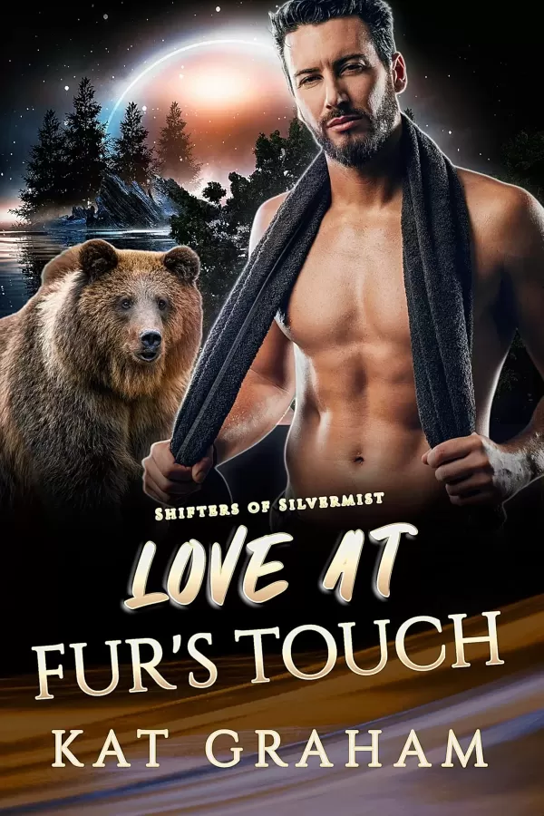 Love at Fur's Touch (Shifters of Silvermist #1) by Kat Graham