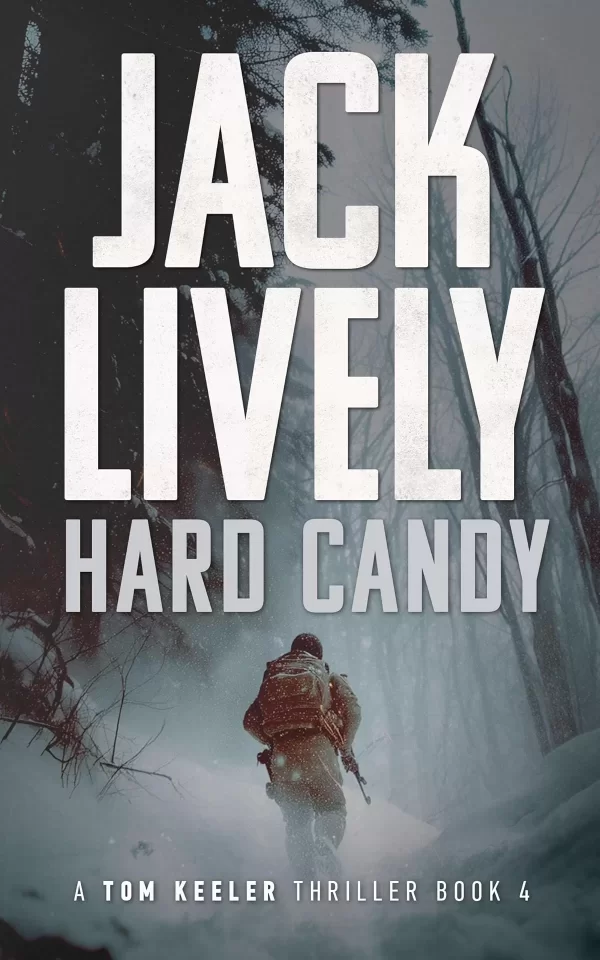Hard Candy (Tom Keeler #4) by Jack Lively