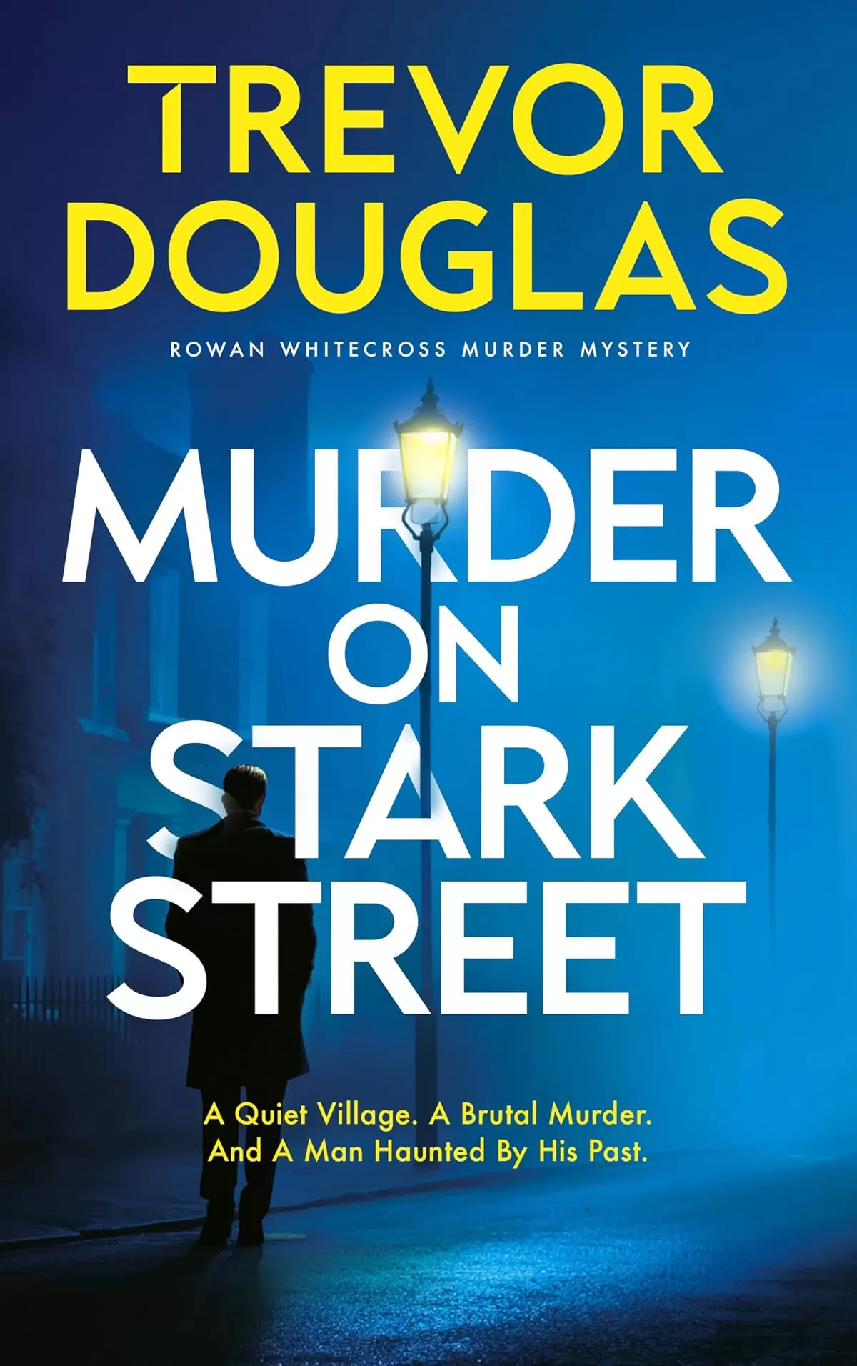 Murder on Stark Street (Rowan Whitecross Murder Mystery #1) by Trevor ...
