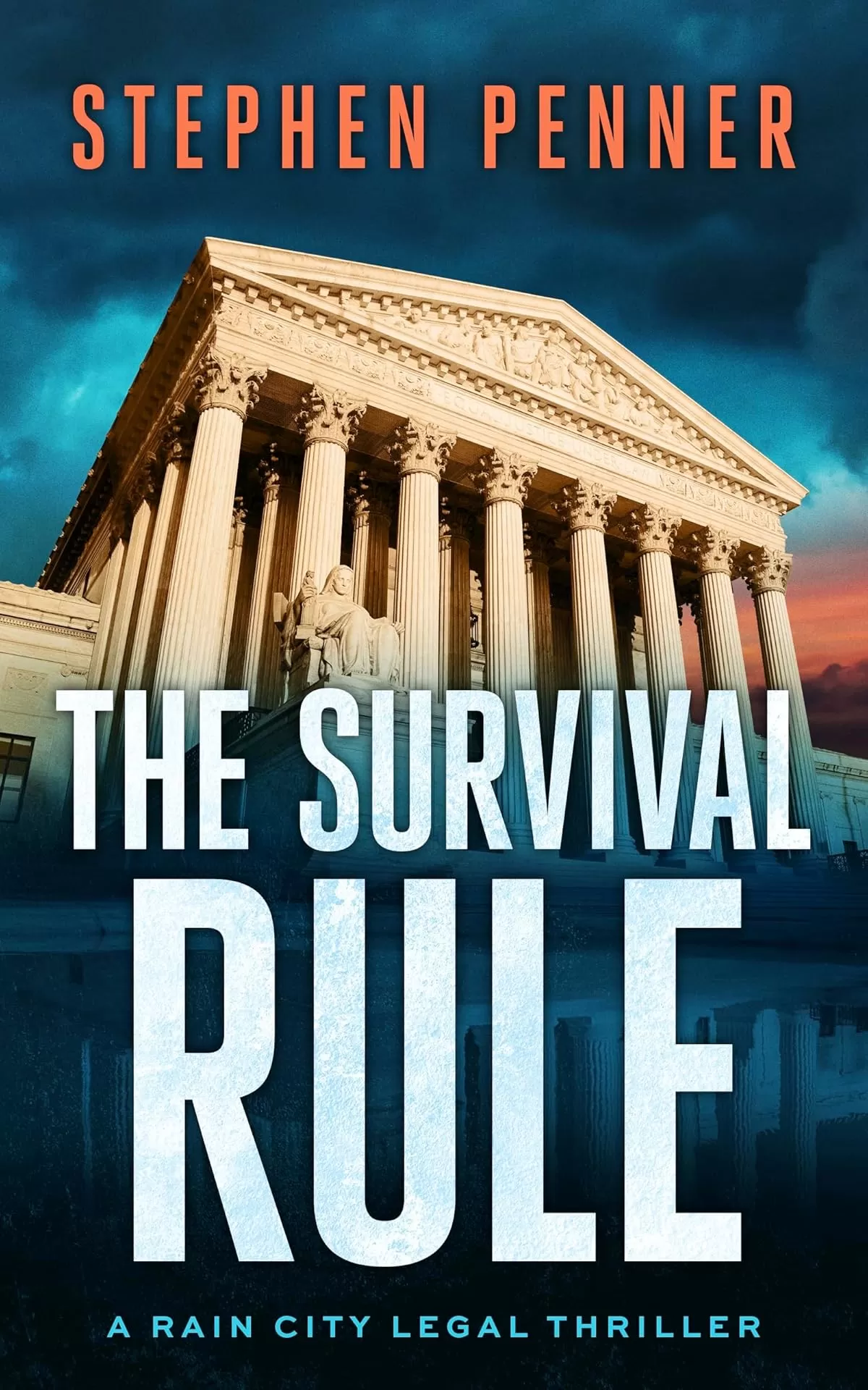 The Survival Rule (Daniel Raine #3) by Stephen Penner