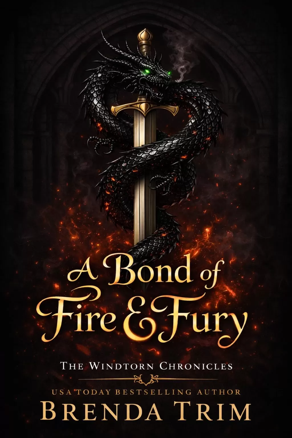 A Bond of Fire & Fury (The Windtorn Chronicles #1) by Brenda Trim