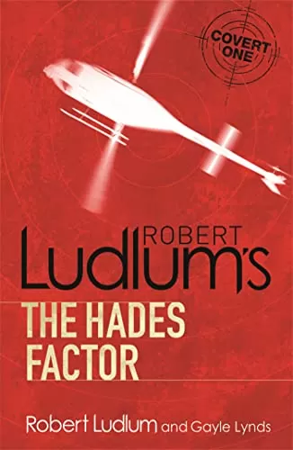 Robert Ludlum's The Hades Factor (Covert One #1) by Robert Ludlum ...