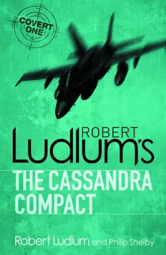 Robert Ludlum's The Cassandra Compact (Covert One #2) by Robert Ludlum ...