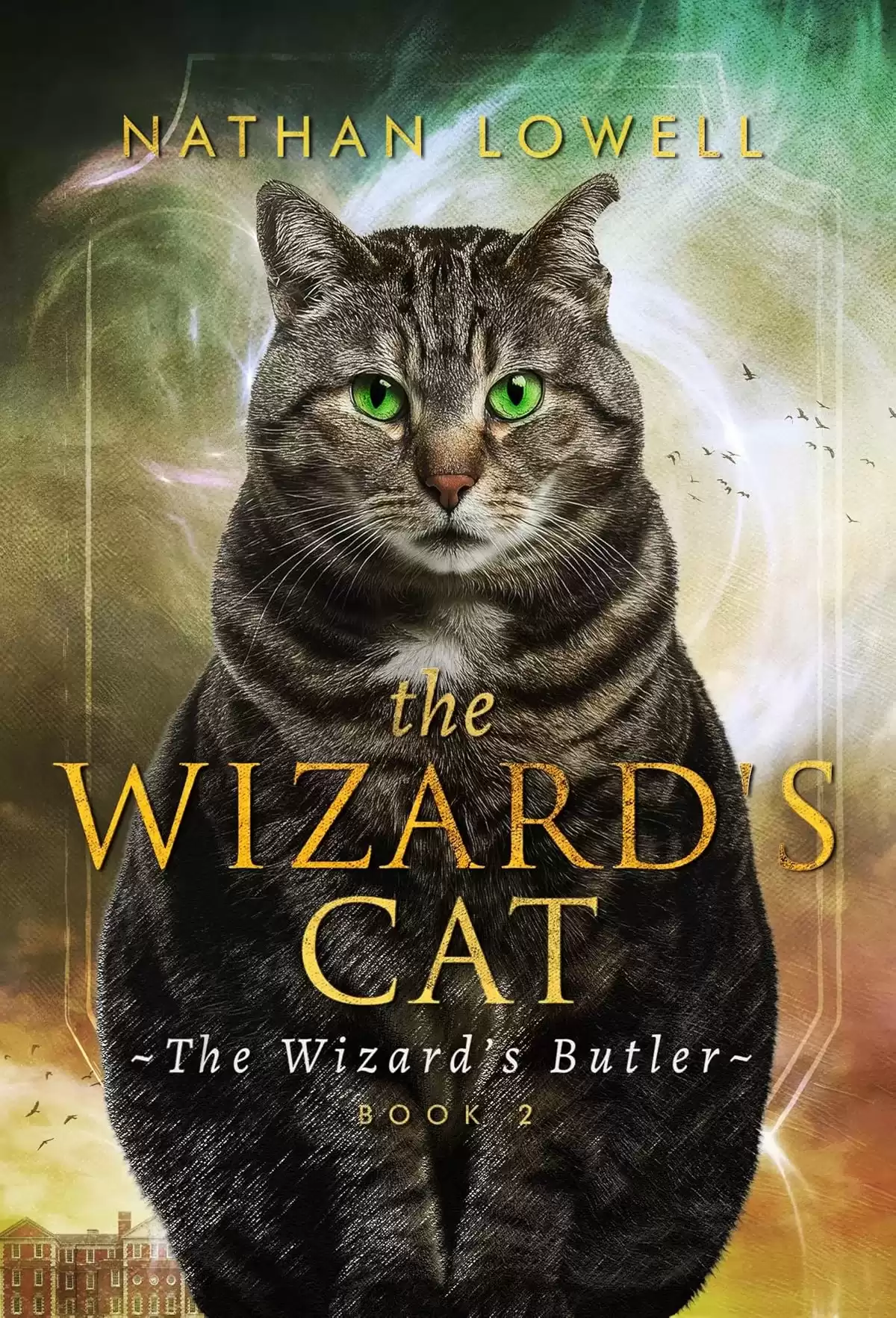 The Wizard's Cat (The Wizard's Butler #2) by Nathan Lowell