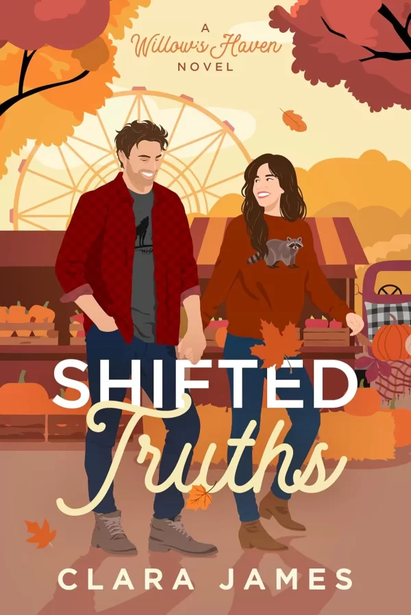Shifted Truths (Willow's Haven #1) by Clara James