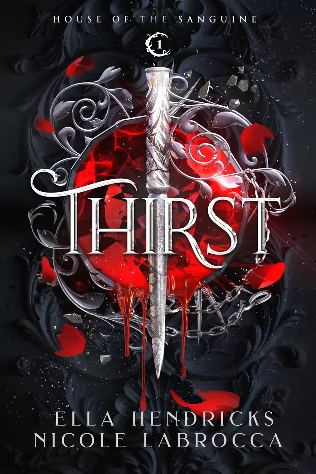 Thirst (Arcane Alliances: House of the Sanguine #1) by Ella Hendricks ...