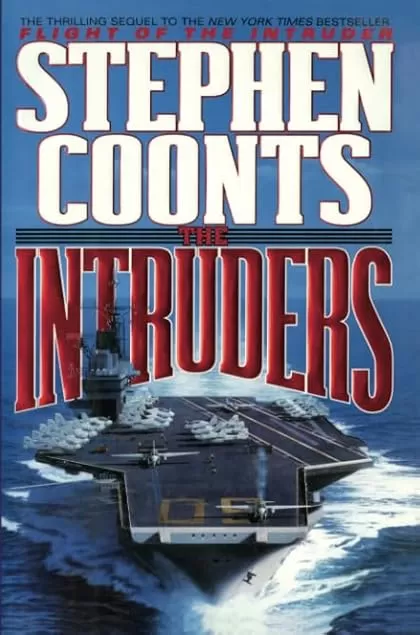 The Intruders (Jake Grafton #2) by Stephen Coonts