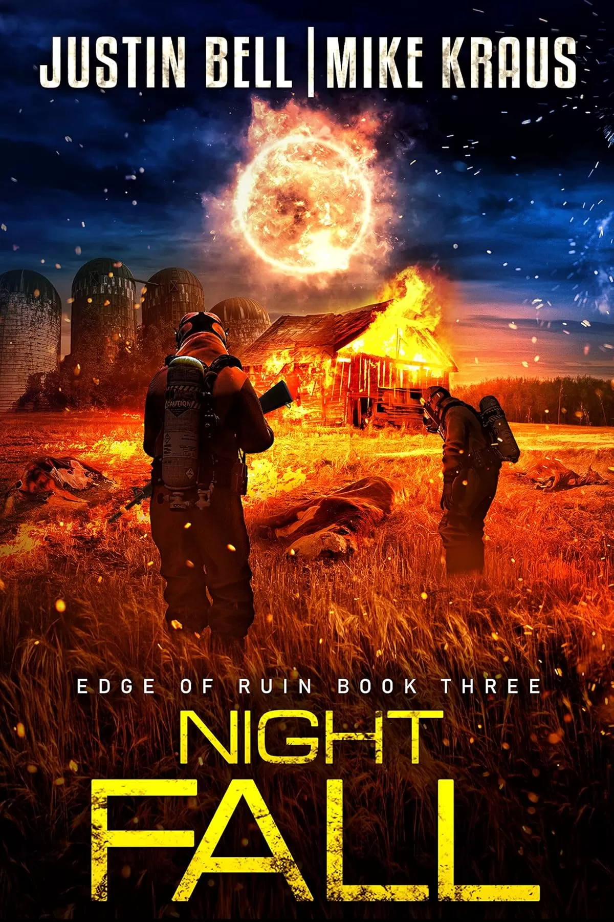 Night Fall (Edge of Ruin #3) by Justin Bell, Mike Kraus