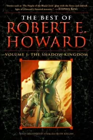 Crimson Shadows (The Best of Robert E. Howard #1) by Robert E. Howard
