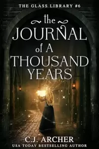 Series :: The Glass Library by C.J. Archer